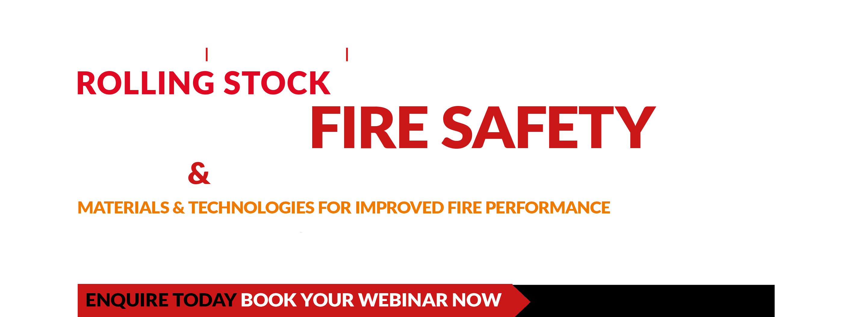 Fire Safety – We-Rail Webinar Series